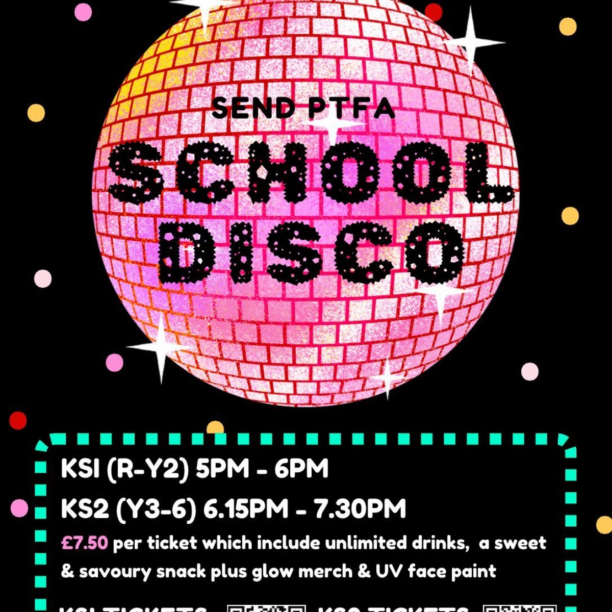 Send CofE Primary School - PTFA Disco Tickets on sale now!